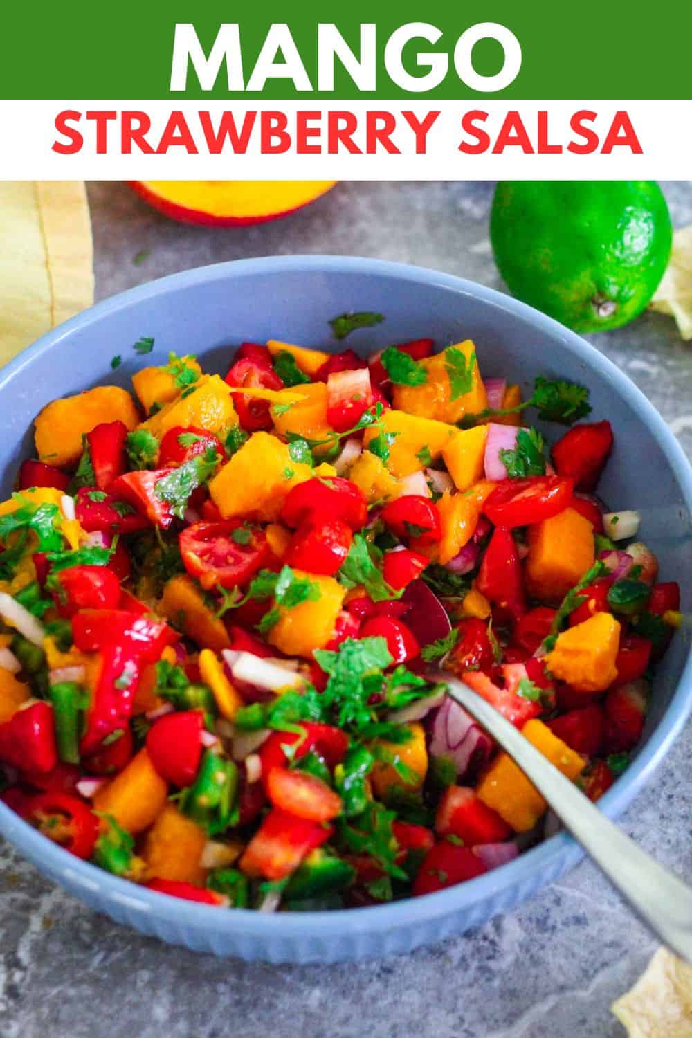 Mango Strawberry Salsa - Mediterranean Latin Love Affair